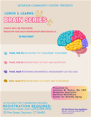 Seymour Community Center: Lunch & Learns: Brain Series